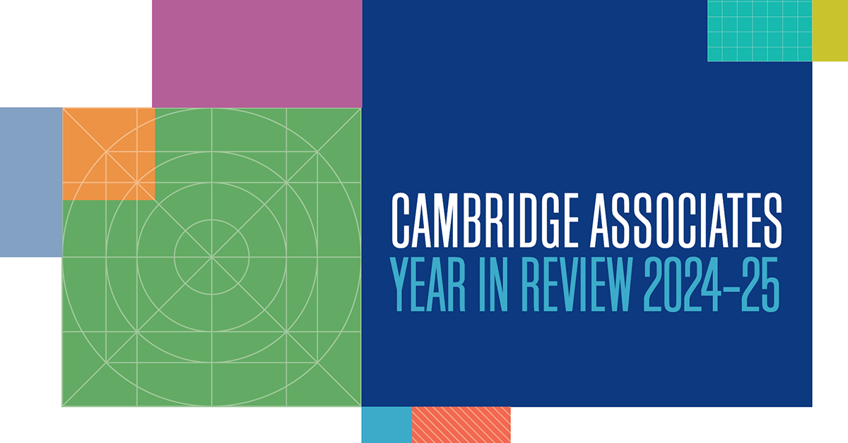 Year in Review 2024-25 - Cambridge Associates